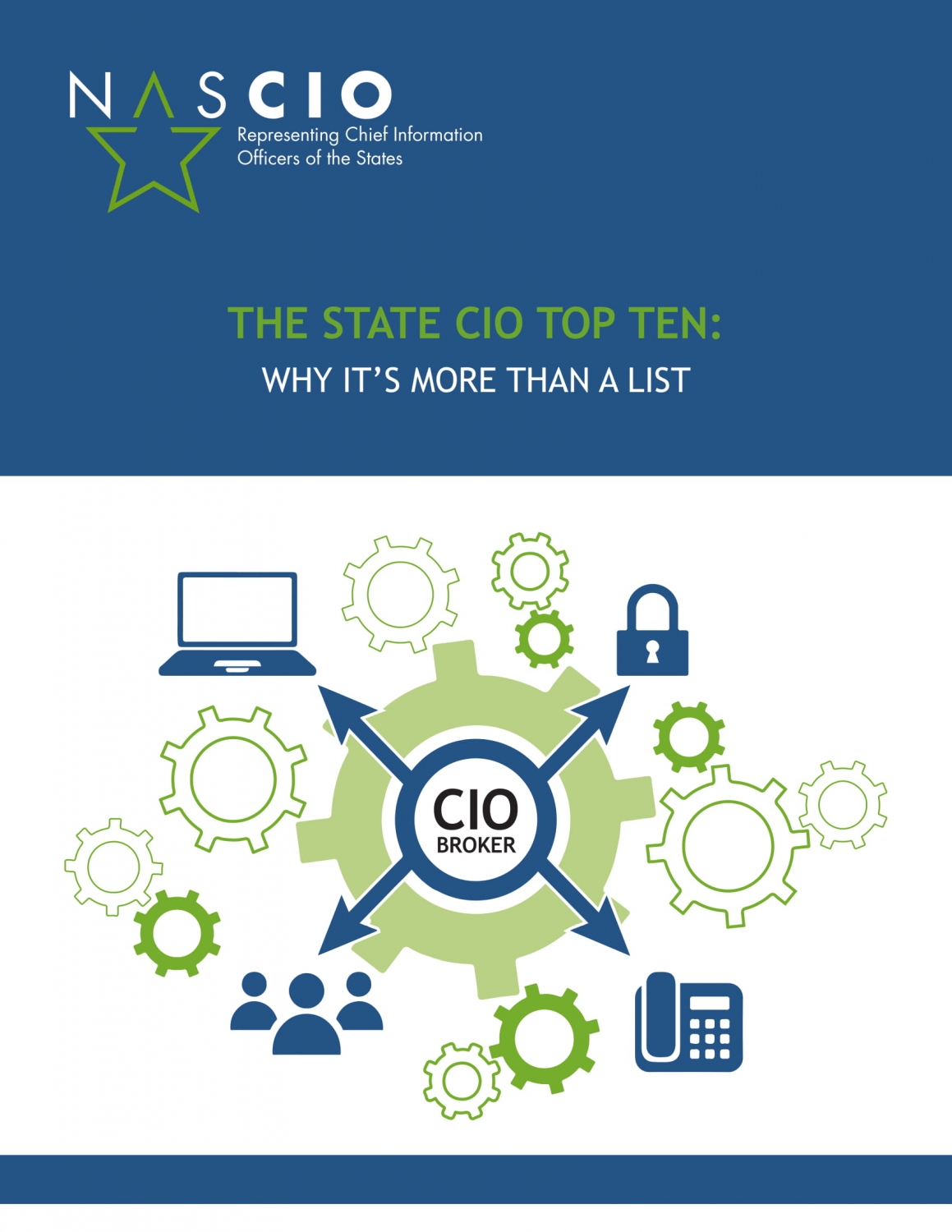 The State CIO Top Ten: Why It's More Than a List - NASCIO